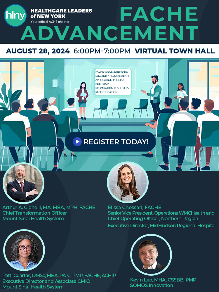 FACHE Advancement Townhall - Healthcare Leaders of New York