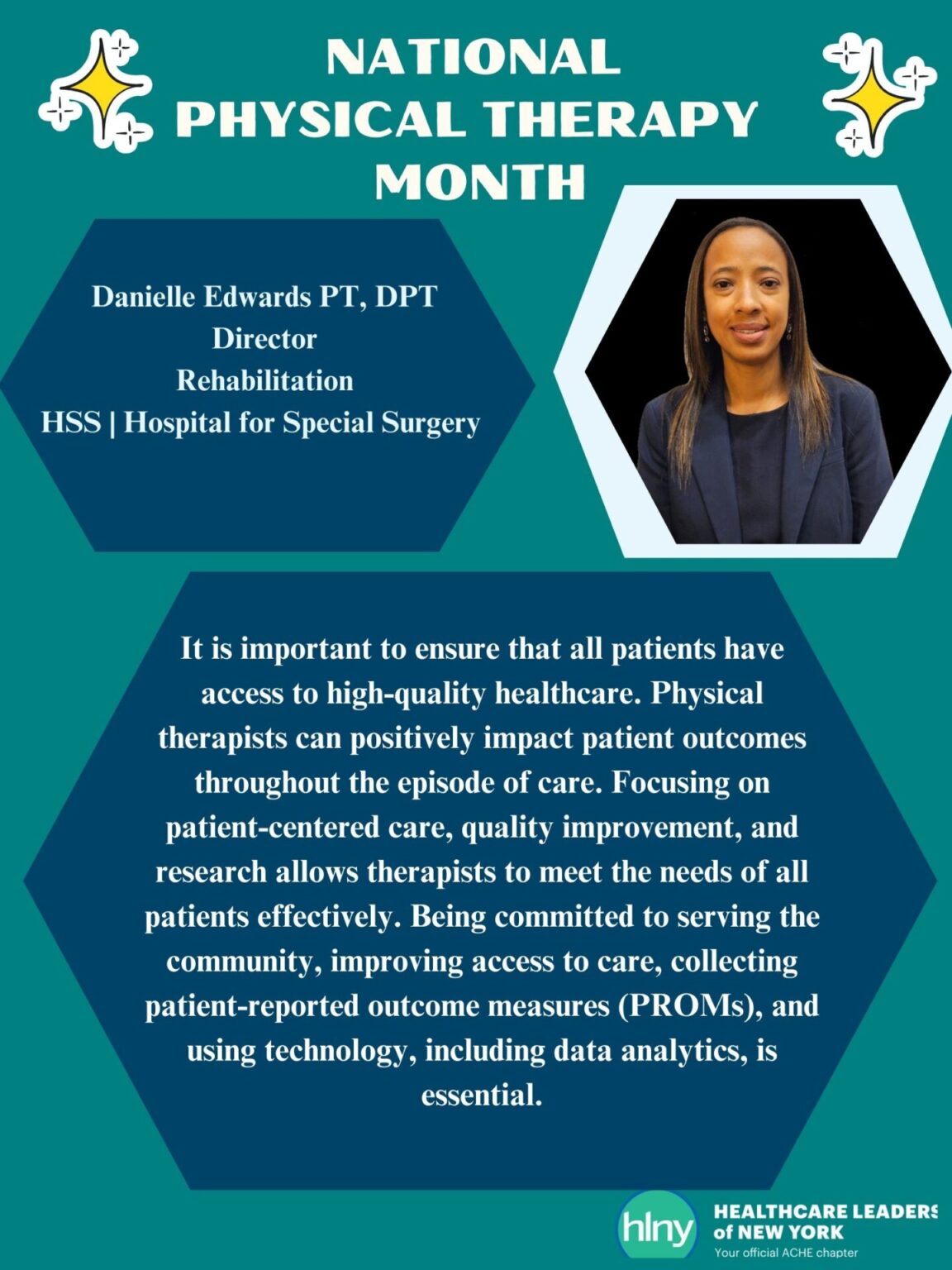 National Physical Therapy Month-Danielle Edwards, PT, DPT, Director ...